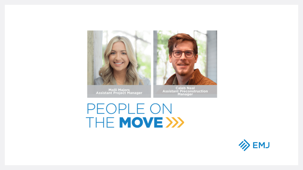 People on the Move: Molli Majors and Caleb Neal | EMJ Construction
